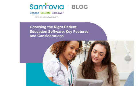 Choosing the Right Patient Education Software: Key Features and ...